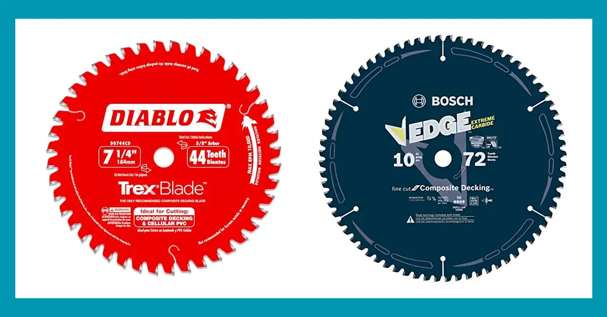 Best Circular Saw Blade for Composite Decking Reviews